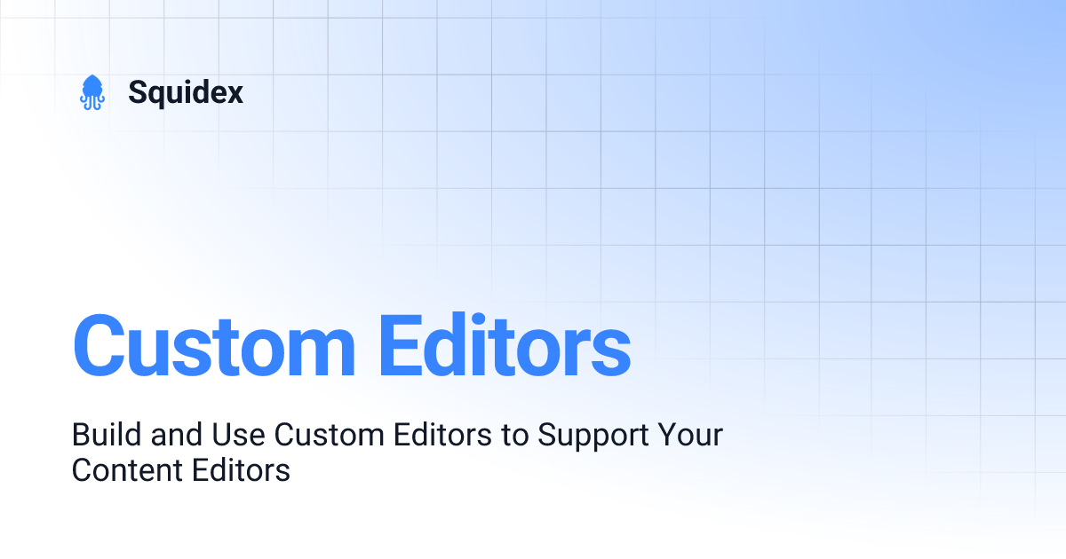 Custom Editors | Squidex
